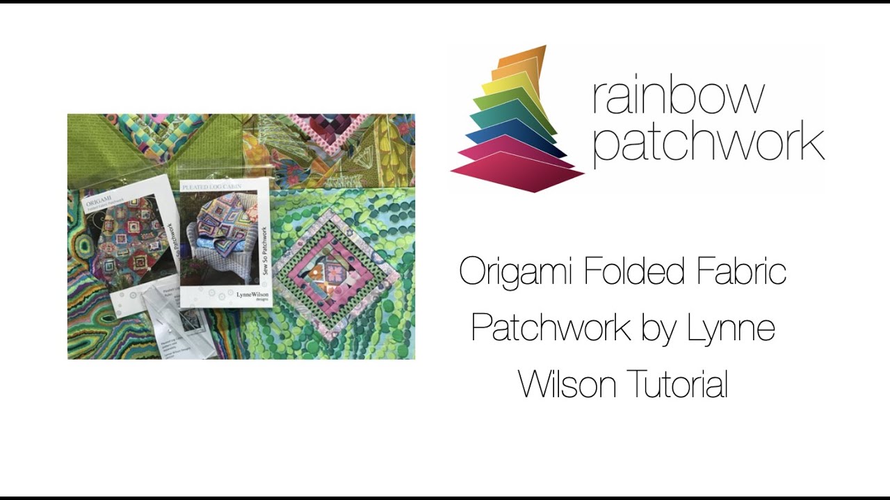 Quilt Tutorial Origami Folded Fabric Patchwork - YouTube