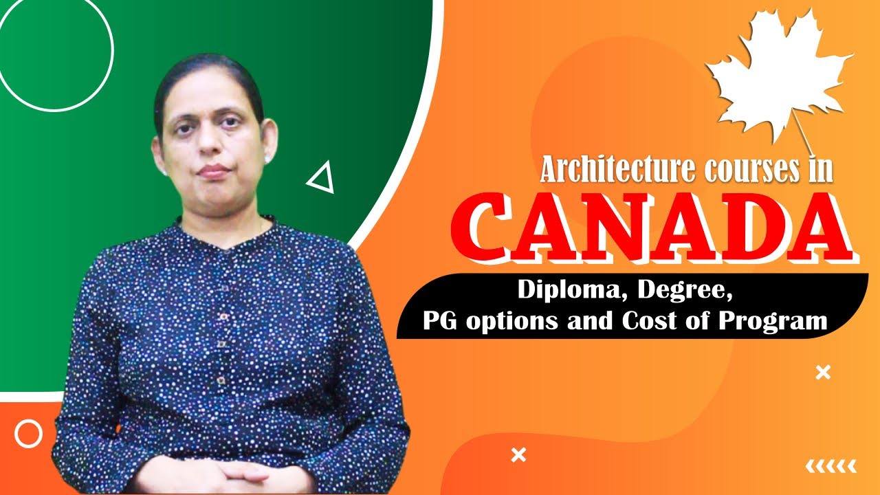 Architecture Courses In Canada Diploma Degree And PG Options And architecture-courses-in-canada-diploma-degree-and-pg-options-and