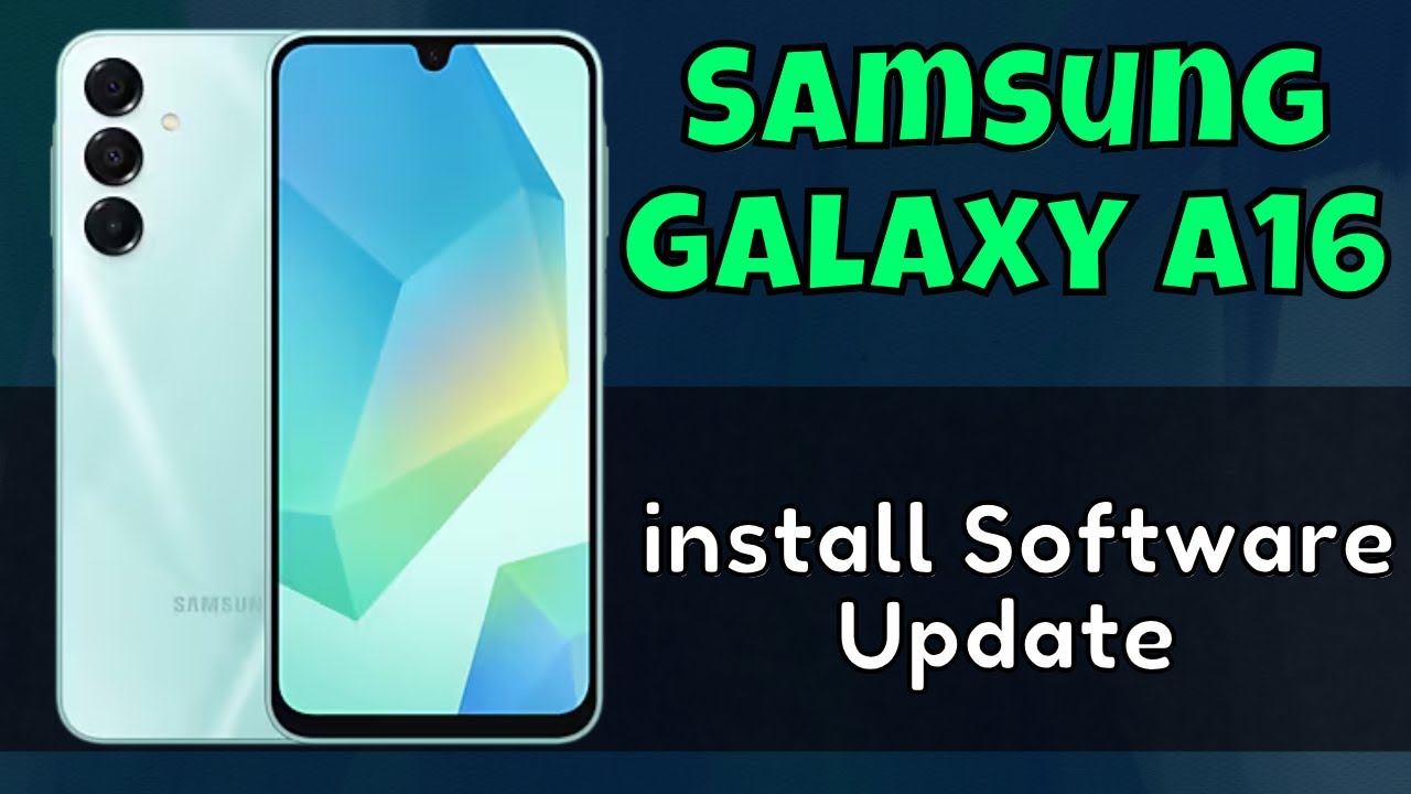 Samsung Galaxy A16 How to install Software Update || Update Device (new ...