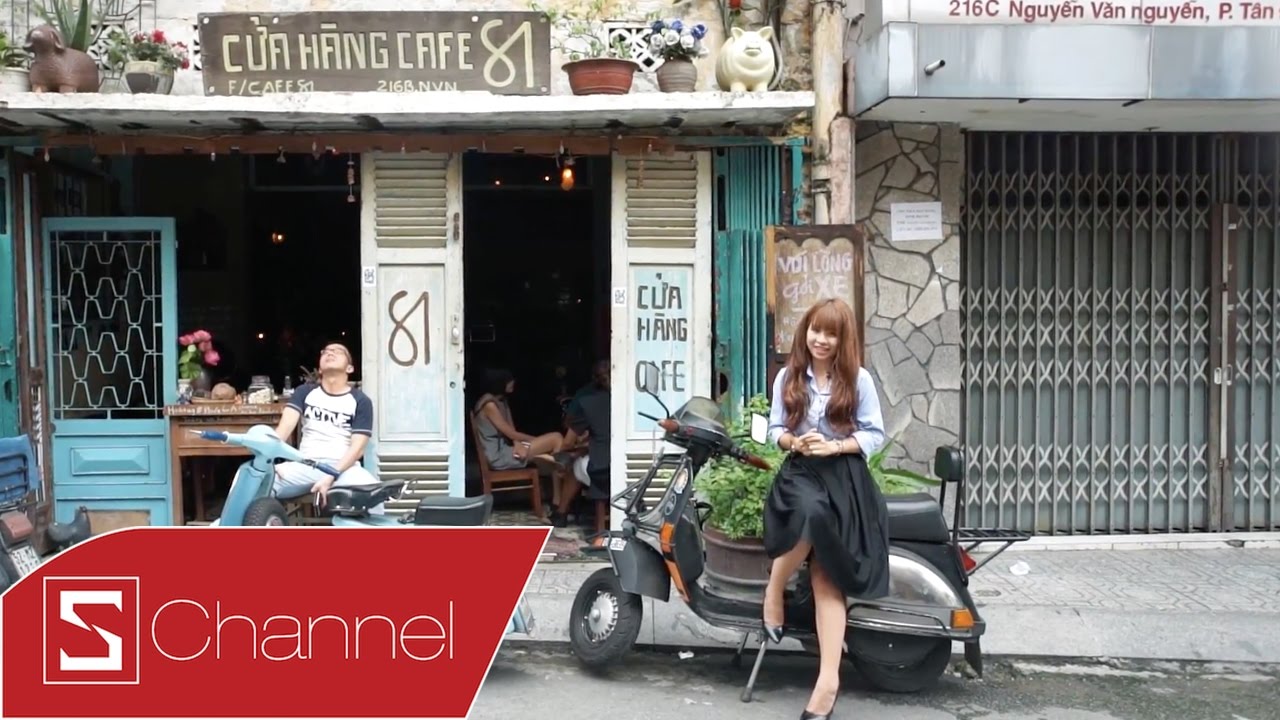 Schannel - Dạo quanh phố phường: Cafe 81 - Quán Cafe cổ nên đến khi ...