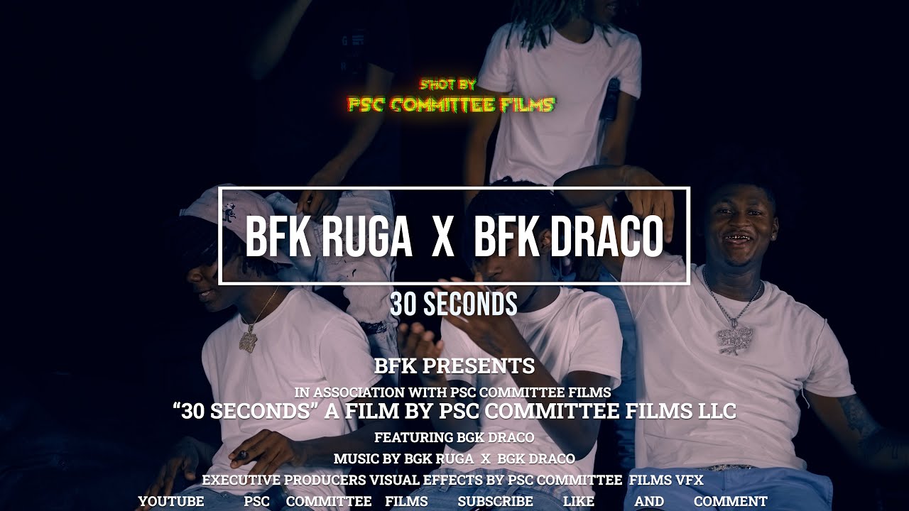 BFK Ruga x BFK Drako - 30 Sec (Official Music Video) - YouTube