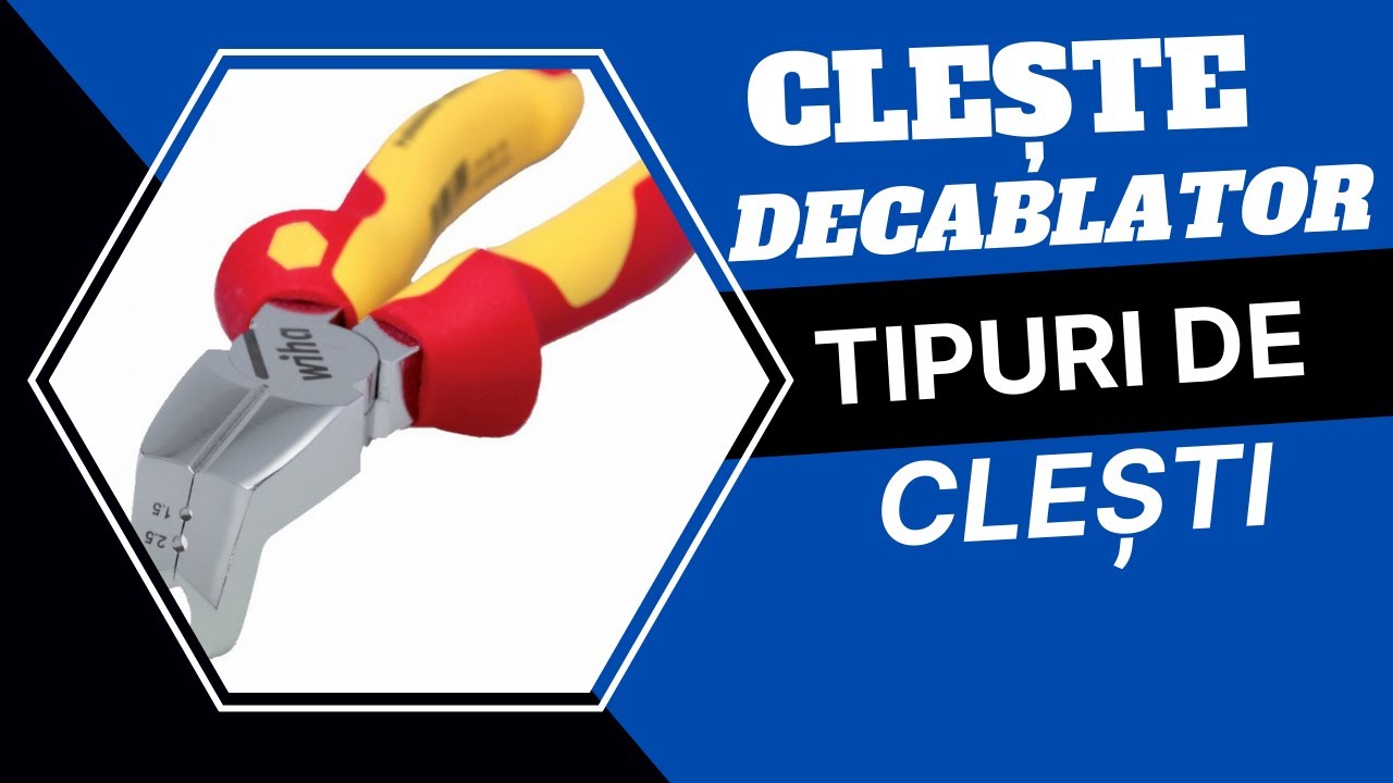 Clesti de decablat - Clește decablator - Cleste dezizolare - Clesti ...