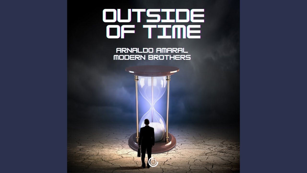 Outside Of Time - YouTube