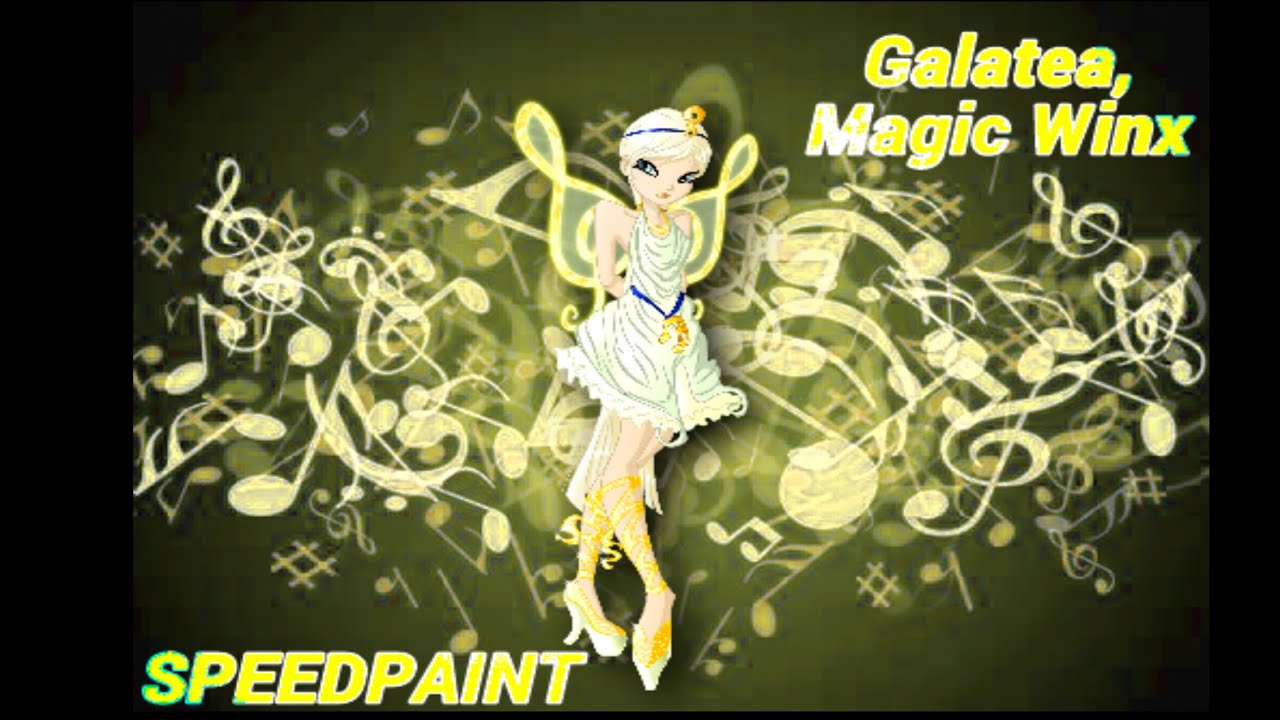 Galatea, Magic Winx speedpaint - YouTube