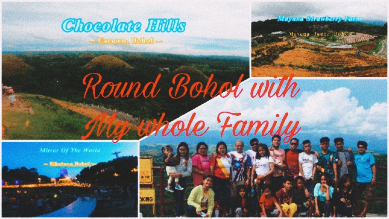 Round Bohol with my whole Family 08/22/23 - YouTube