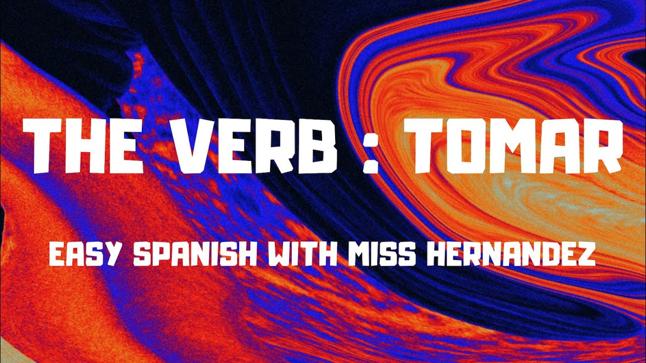 The verb TOMAR - 3 IMPORTANT MEANINGS - You need this verb to go to a ...