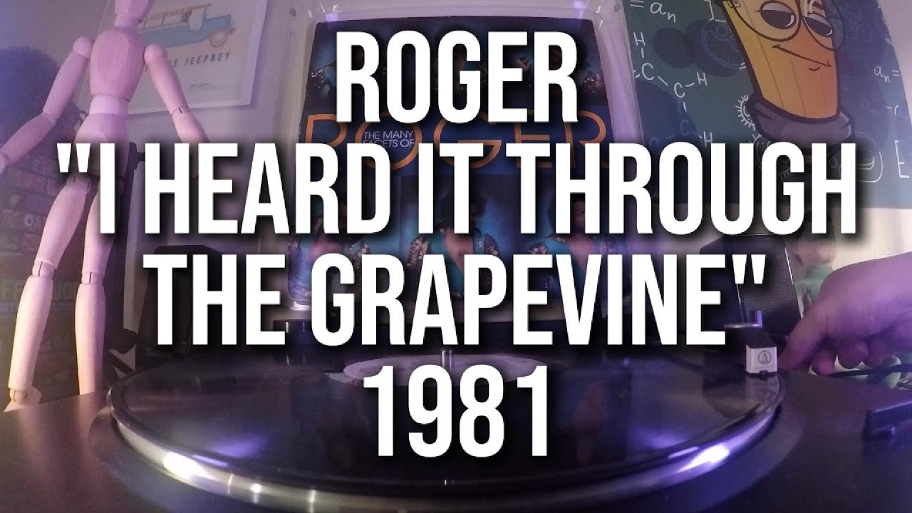 Roger - "I Heard It Through The Grapevine" | 1981 (Analog Vinyl Audio ...