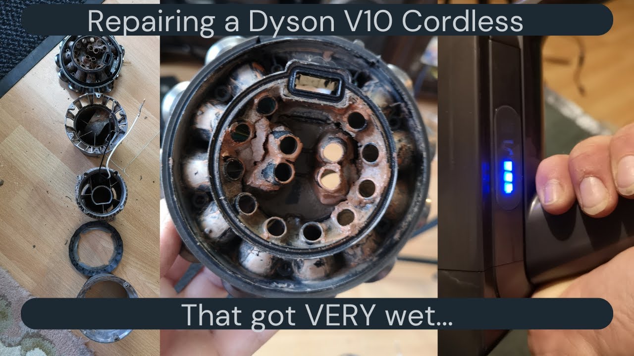 Repairing a SOAKING WET Dyson V10 Cordless Vacuum! - YouTube