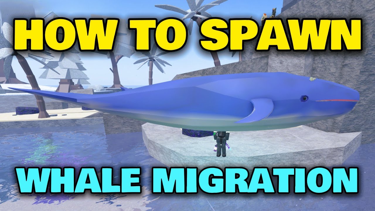 How to Spawn Whale Migration in Roblox Fisch - YouTube
