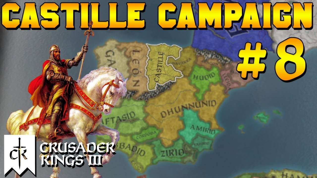 [8] RISE OF EL CID: SPANISH KNIGHT (Castille) Campaign for Crusader ...
