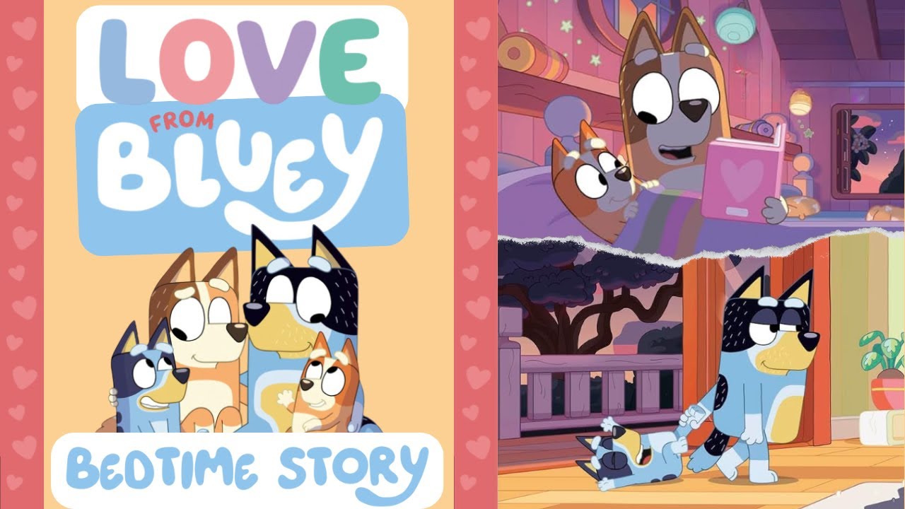 Love from Bluey - YouTube