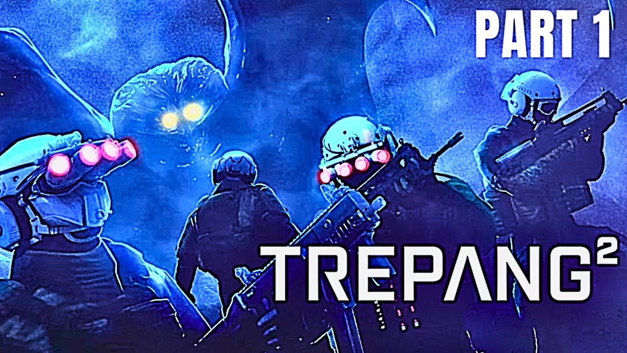 Trepang 2 | Before Release | Part 1 | 1440P - YouTube