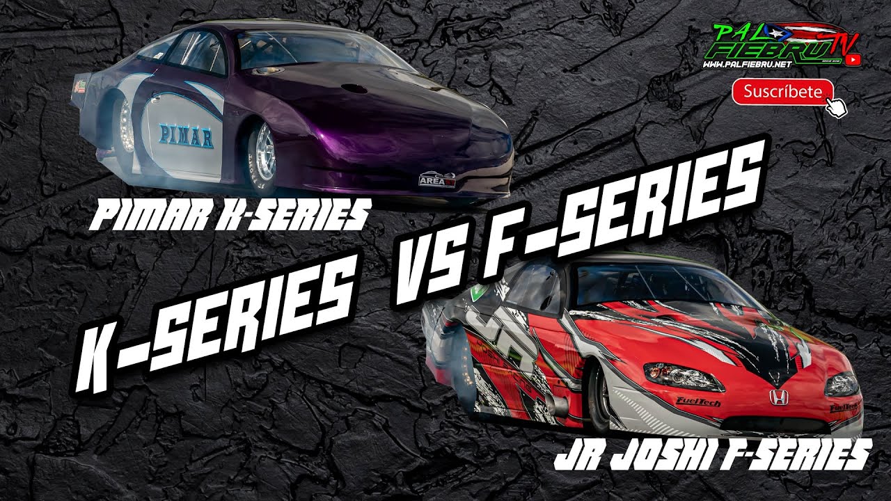 Honda`s K-series vs F-series Side by Side | Pimar vs Jr Joshi | Orlando ...