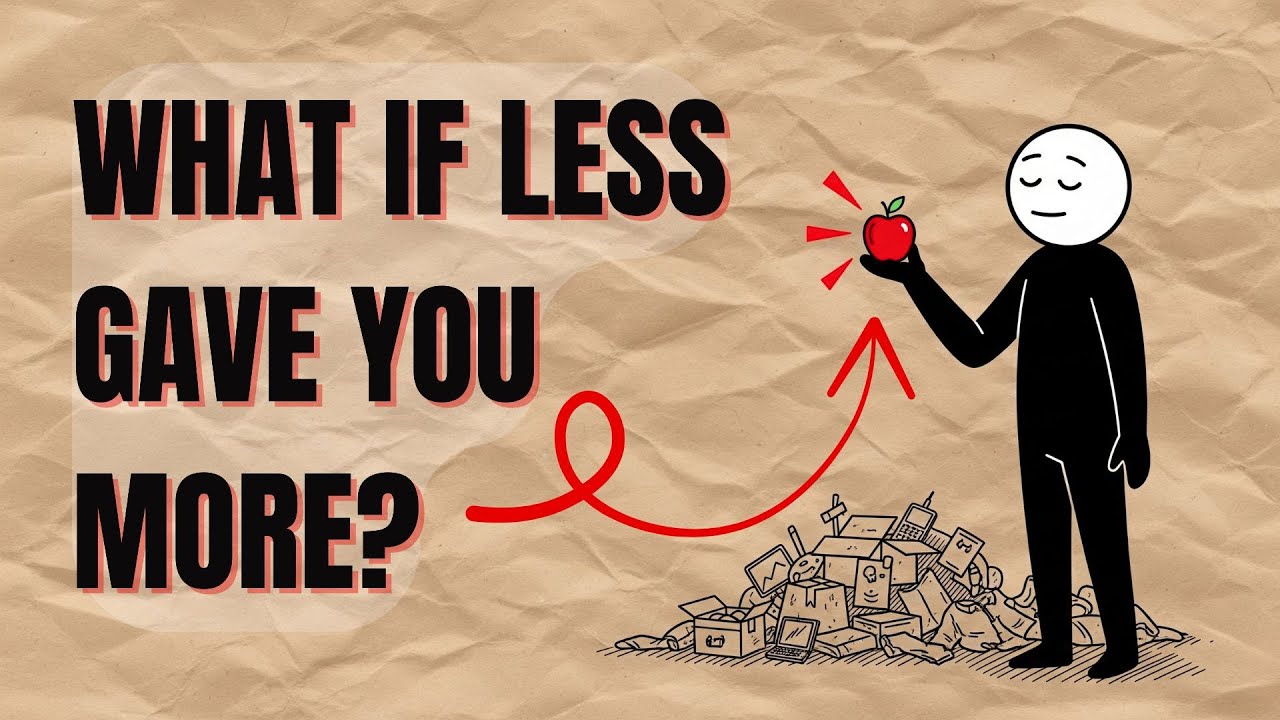 Less is More: The Magic of a Simple Life - YouTube