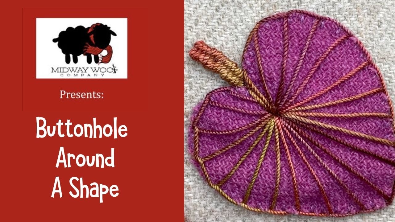 Buttonhole Around a Shape - YouTube