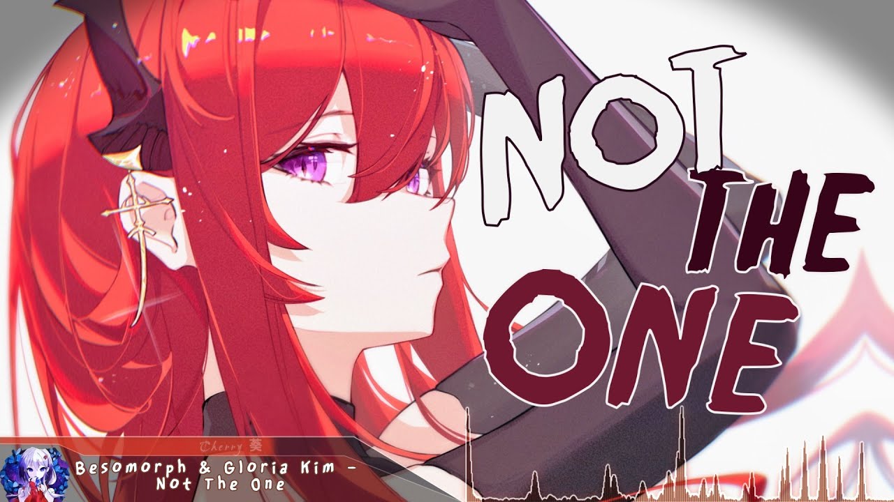 Nightcore - Not The One - (Lyrics) - YouTube