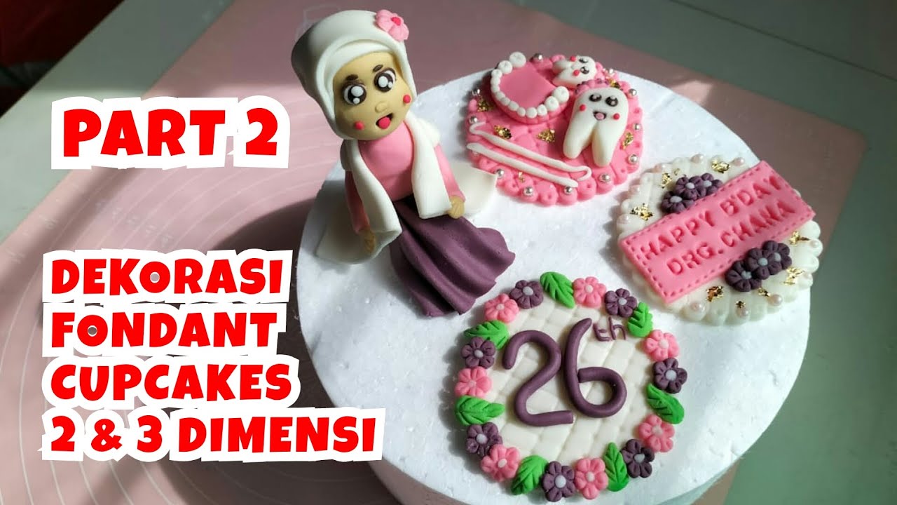 DEKORASI FONDANT TEMA DOKTER GIGI UNTUK CUPCAKES PART 2 by Neo's ...