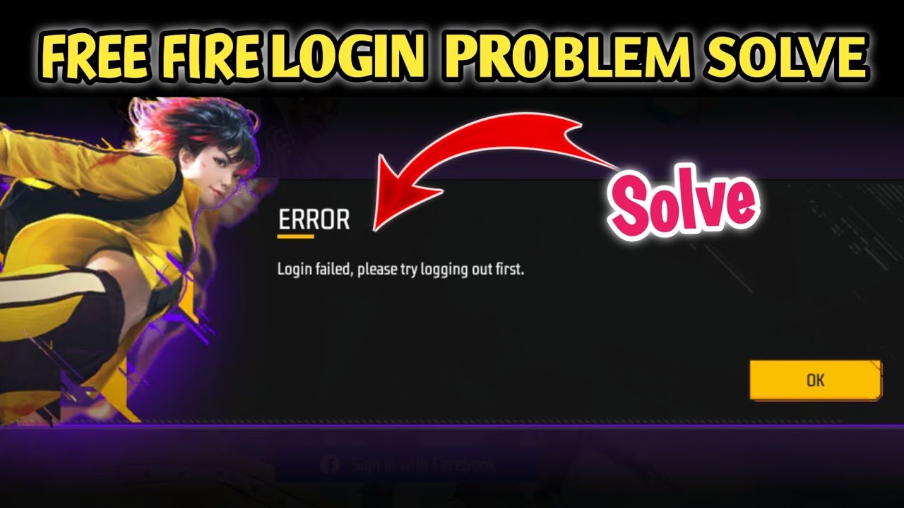 Free Fire Login Problem Solve | Login Failed Please Try Logging Out ...
