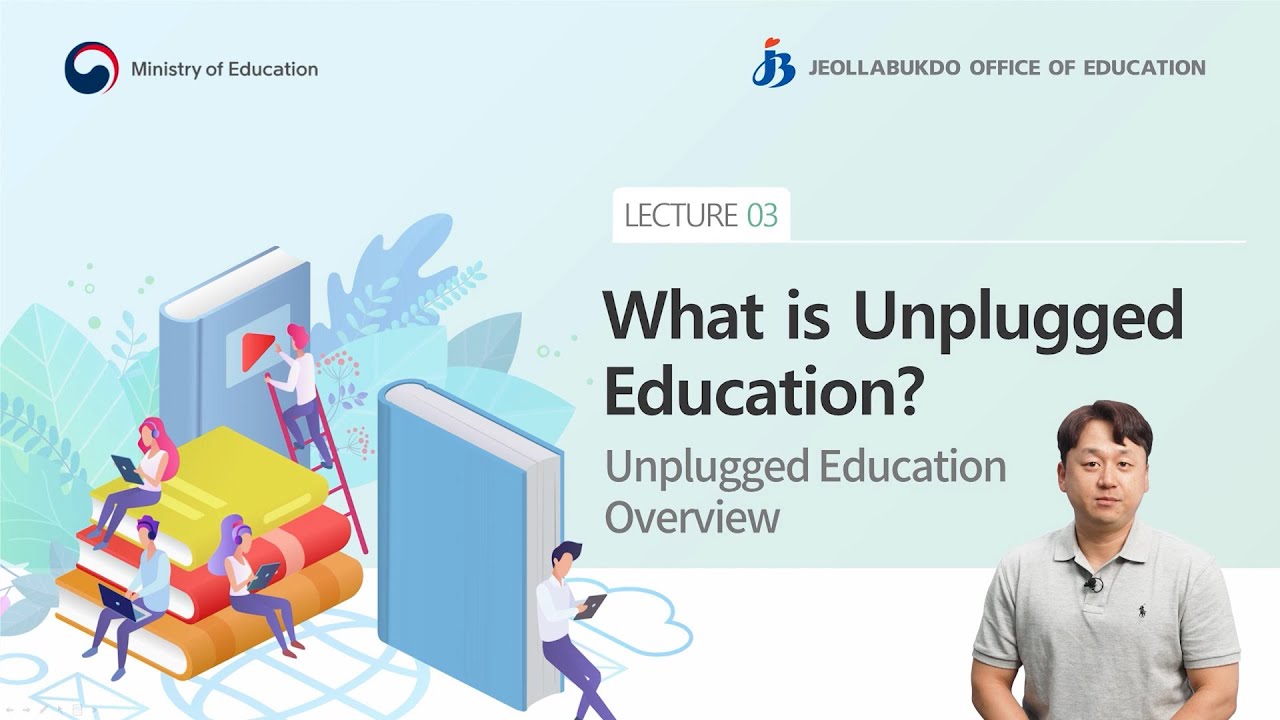 2022[Eng sub Jeonbuk-3] What is Unplugged Education? (Unplugged Education Overview) - YouTube