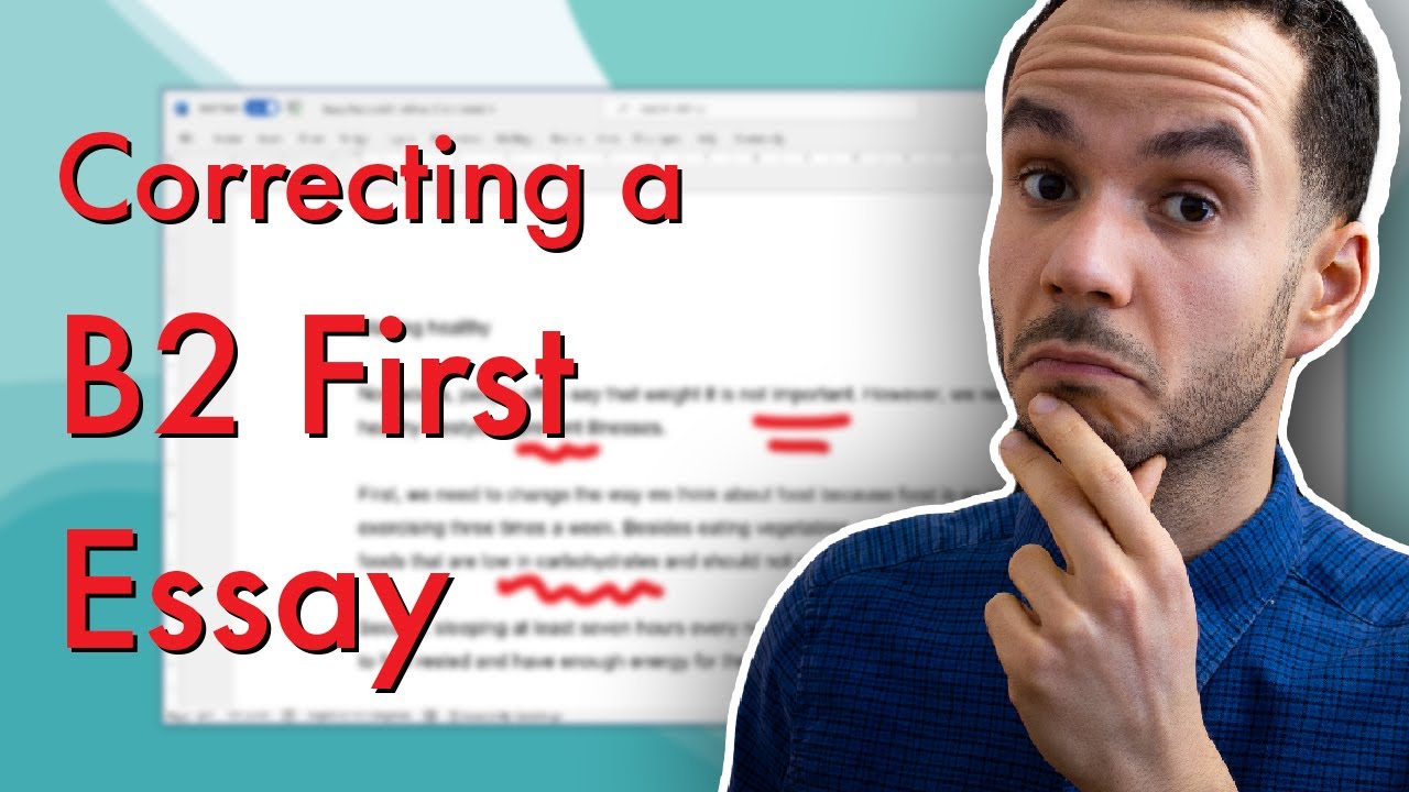 English Teacher Corrects B2 First (FCE) Essay | Correcting Your Papers ...