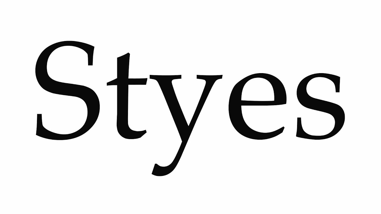 How to Pronounce Styes - YouTube