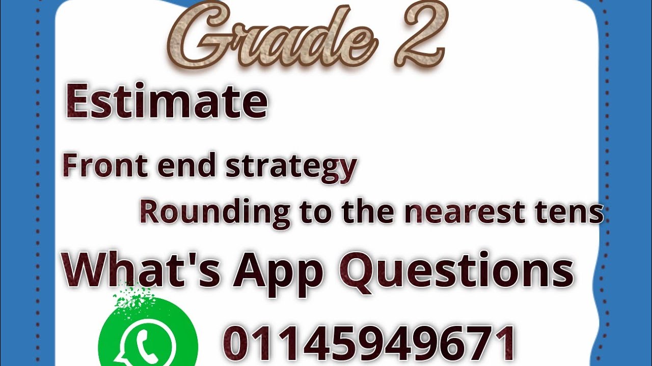 شرح Math grade 2 Estimate front end strategy & Rounding - YouTube