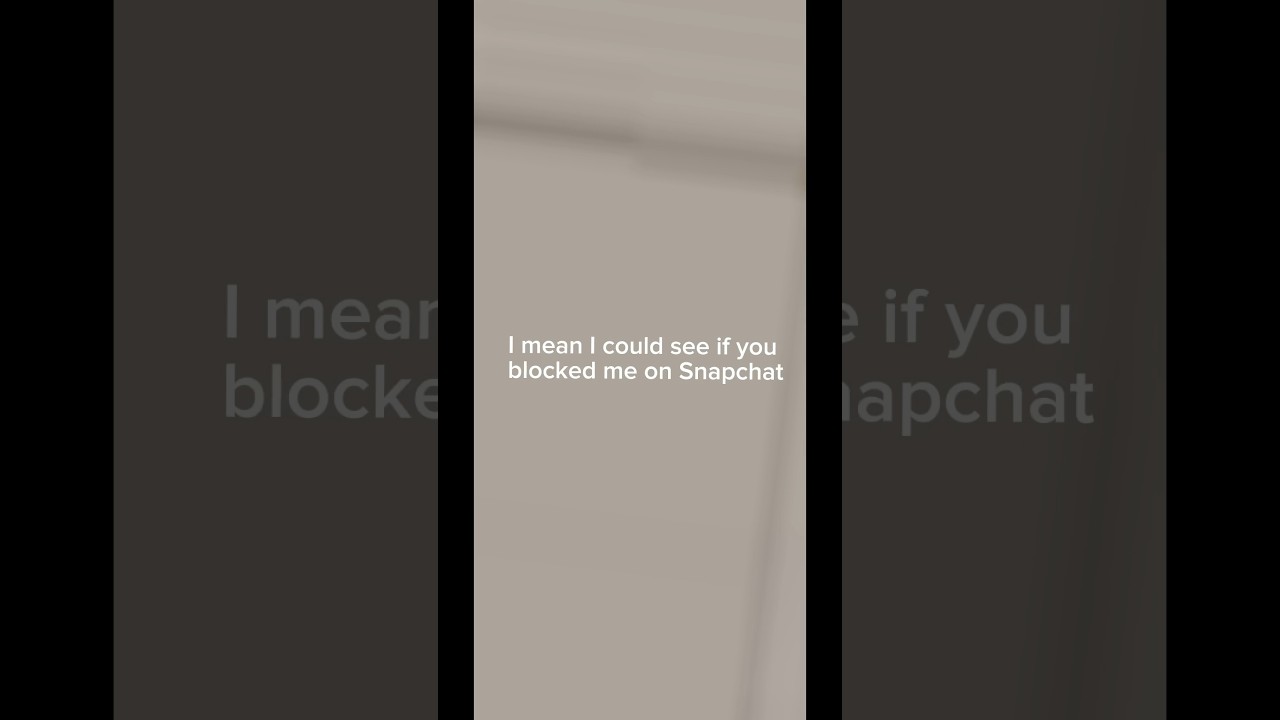 I mean I could see if you blocked me on Snapchat #memes #funnymemes # ...