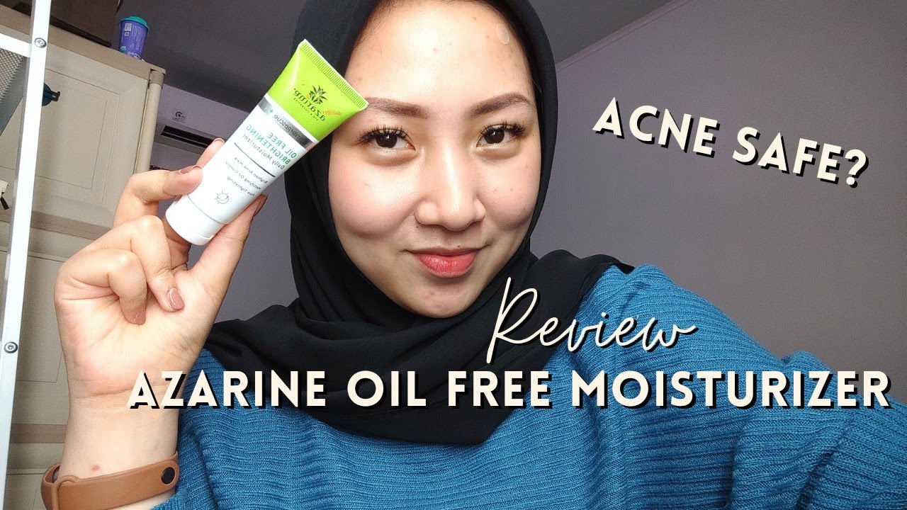JERAWATAN AMAN?- REVIEW AZARINE OIL FREE MOISTURIZER - YouTube