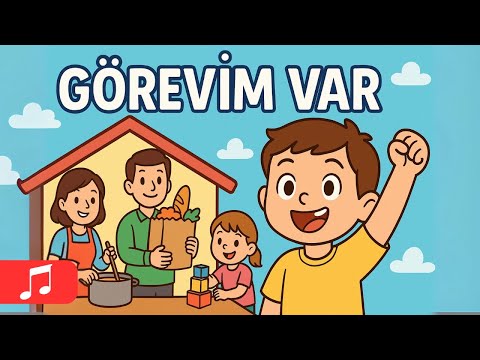 Görevim Var 🎵 | 1. Sınıf Hayat Bilgisi Şarkısı | Aile Görev ve Sorumlulukları