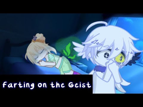 Farting on The Geist | Gacha Fart | 🇺🇸 🇧🇷 |