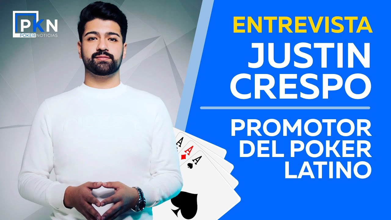Justin Crespo | Jugador de HIGH STAKES y promotor del POKER latino ...