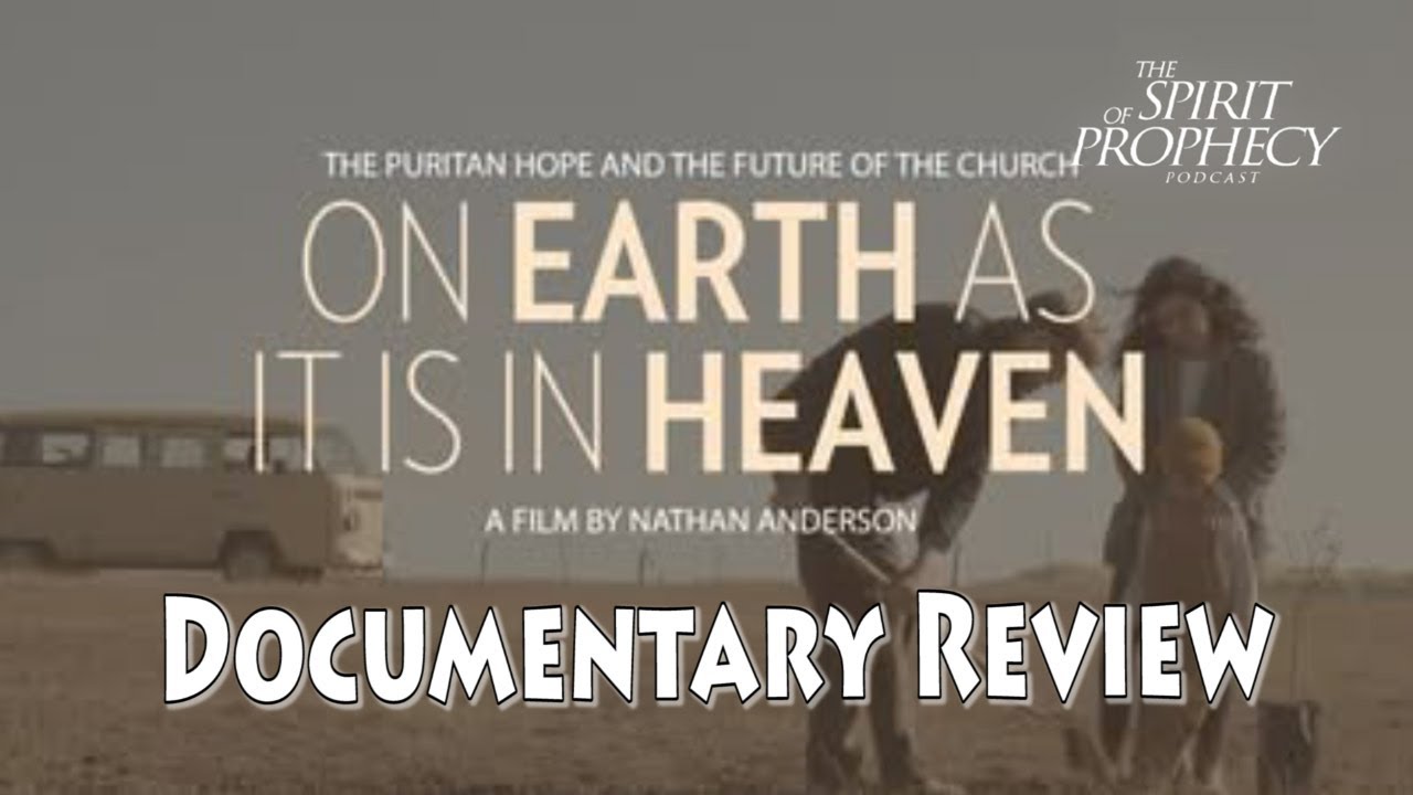 On Earth As it is In Heaven - Documentary Review - YouTube