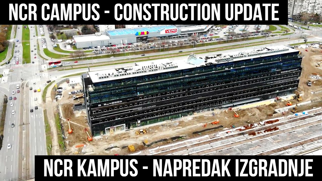 NCR Campus - construction update/NCR Kampus - napredak izgradnje - YouTube