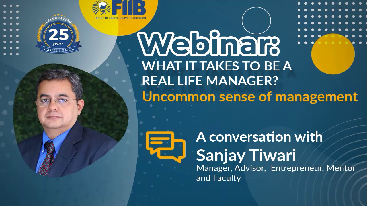 Webinar: WHAT IT TAKES TO BE A REAL LIFE MANAGER? Uncommon sense of ...
