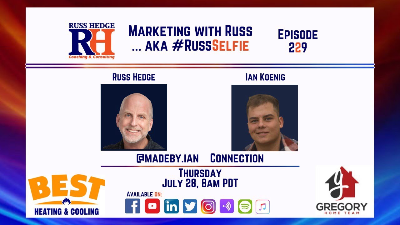 Marketing with Russ... aka #RussSelfie with Ian Koenig - YouTube