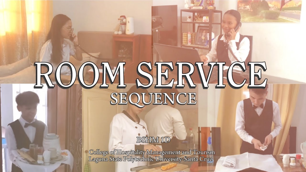 ROOM SERVICE SEQUENCE (The Peninsula Hotel) | HPC 6 | BSHM 1D - YouTube