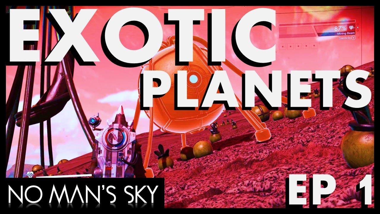 How to find Stabilized Reality Glitches EP1 | Exotic Planets | No Man's ...