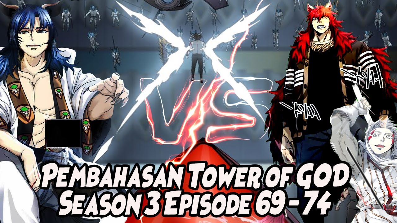 Yama VS Yasratcha pembahasan Tower of god Season 3 Episode 74 (490 ...