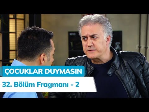Çocuklar Duymasın 32. Bölüm Fragmanı - 2