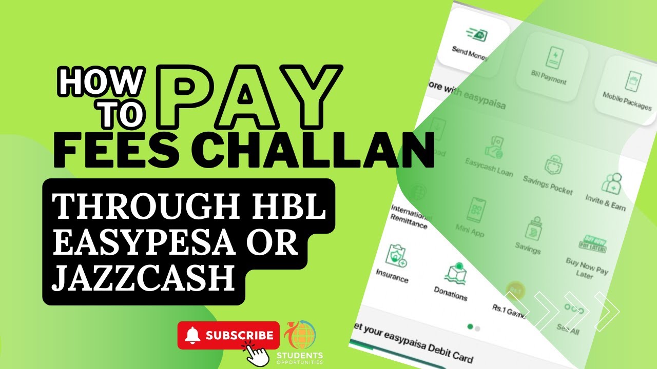 How to Pay Fees Chalan through HBL Online, EasyPesa and JazzCash: Easy ...