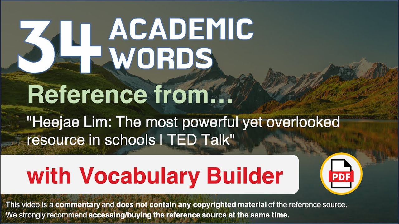 34 Academic Words Ref from "The most powerful yet overlooked resource ...