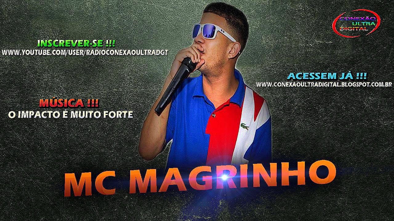 Mc Magrinho - O Impacto é Muito Forte [LANÇAMENTO 2014] [DJ 2B] - YouTube