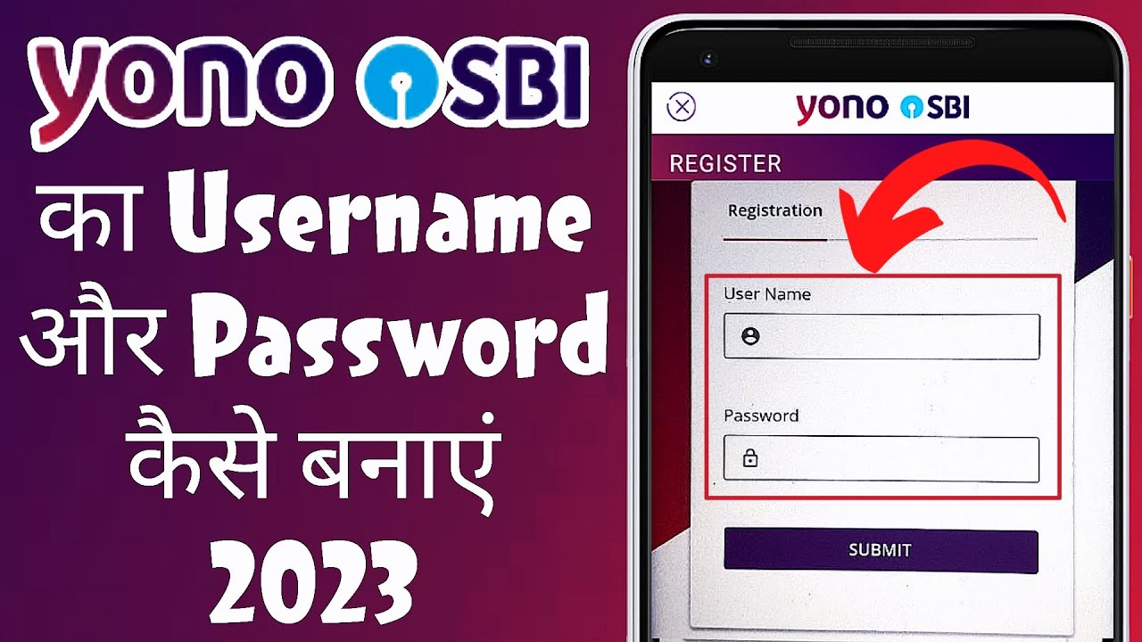 Yono SBI Username And Password Kaise Banaye 2023 Yono SBI New User yono-sbi-username-and-password-kaise-banaye-2023-yono-sbi-new-user
