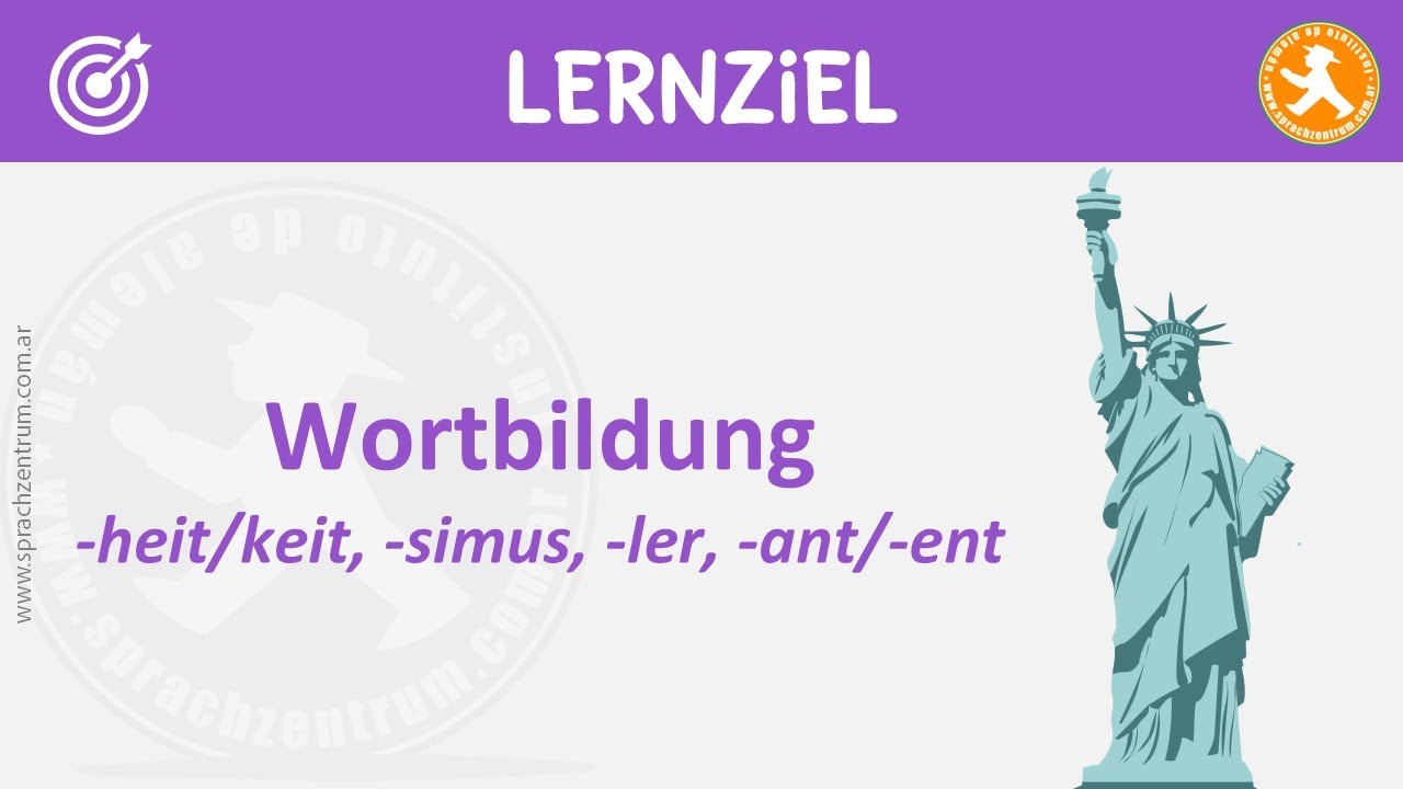 B12 - Grammatik leicht gemacht: Wortbildung im Deutschen | -heit, -keit ...