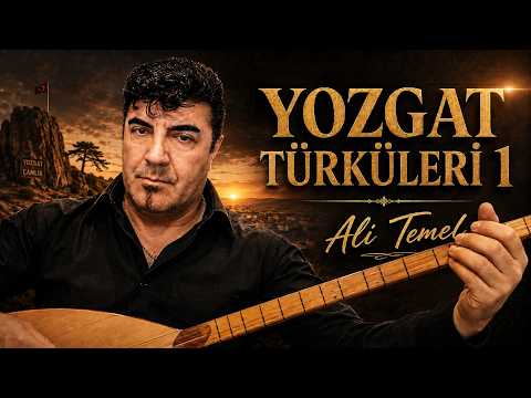 YOZGAT TÜRKÜLERİ 1 | Ali Temel | 1 Saat 36 Dakika Türkü Mix 🔥🪕 