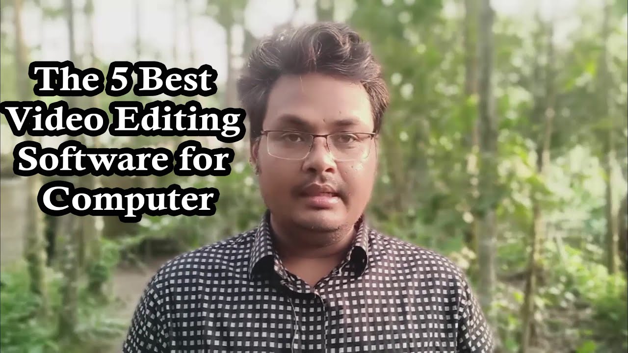 The 5 Best Video Editing Software for Computer | Video Editing Software ...