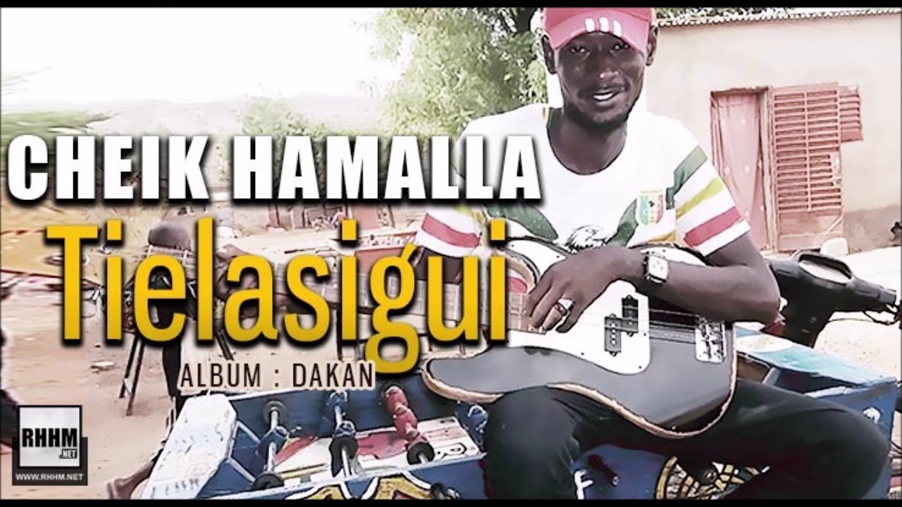 CHEIK HAMALLA - TIELASIGUI (2020) - YouTube