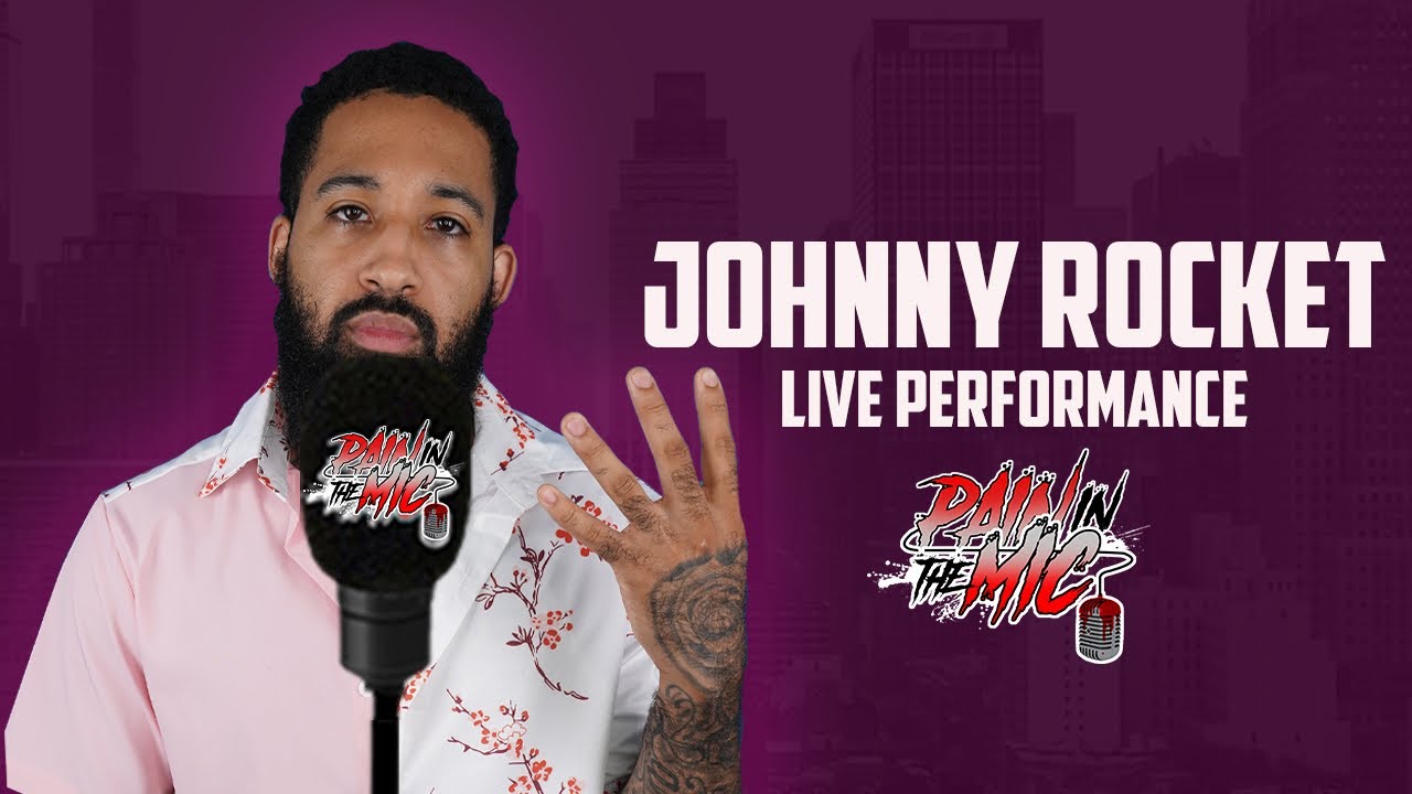 Johnny Rocket - PainInTheMic Freestyle | Performance | @paininthemic 🎙 ...