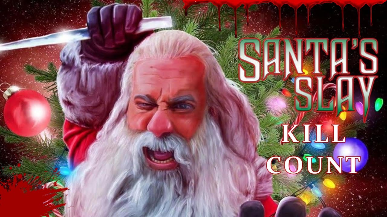 Santa's Slay (2005) KILL COUNT - S02 - YouTube