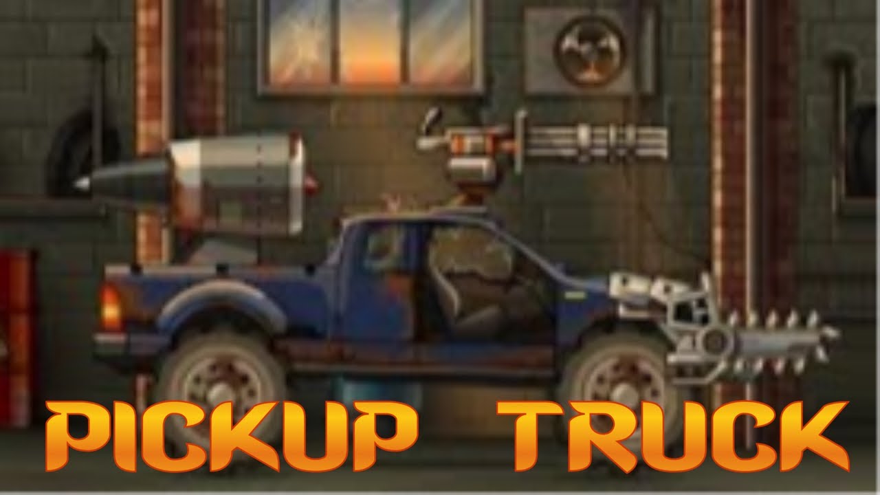 Earn to Die: Maxed Out Pickup Truck - YouTube
